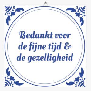 Collega afscheid tegeltjes - Tegeltjesfabriek