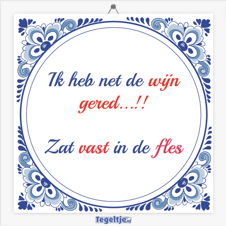 5x grappige wijn quotes - Tegeltjesfabriek